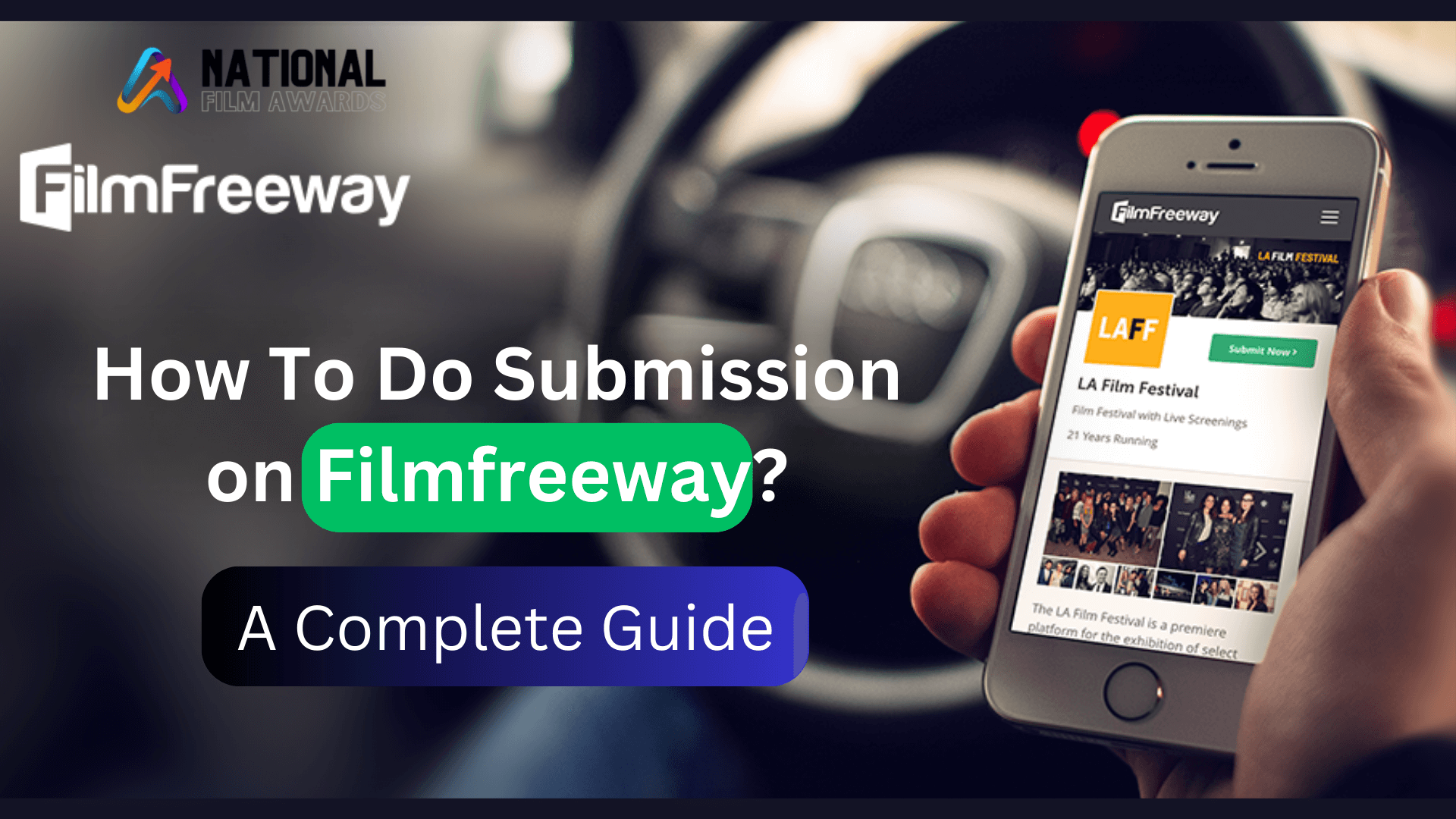 How To Do Submission on Filmfreeway? | A Complete Guide - National Film Awards