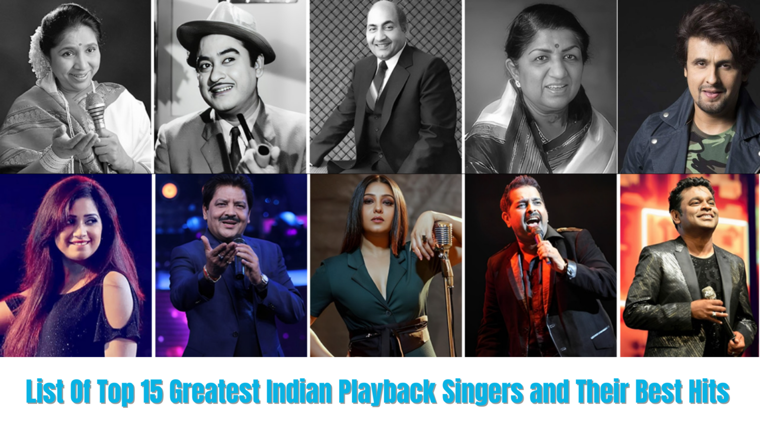 Top 15 Greatest Indian Playback Singers