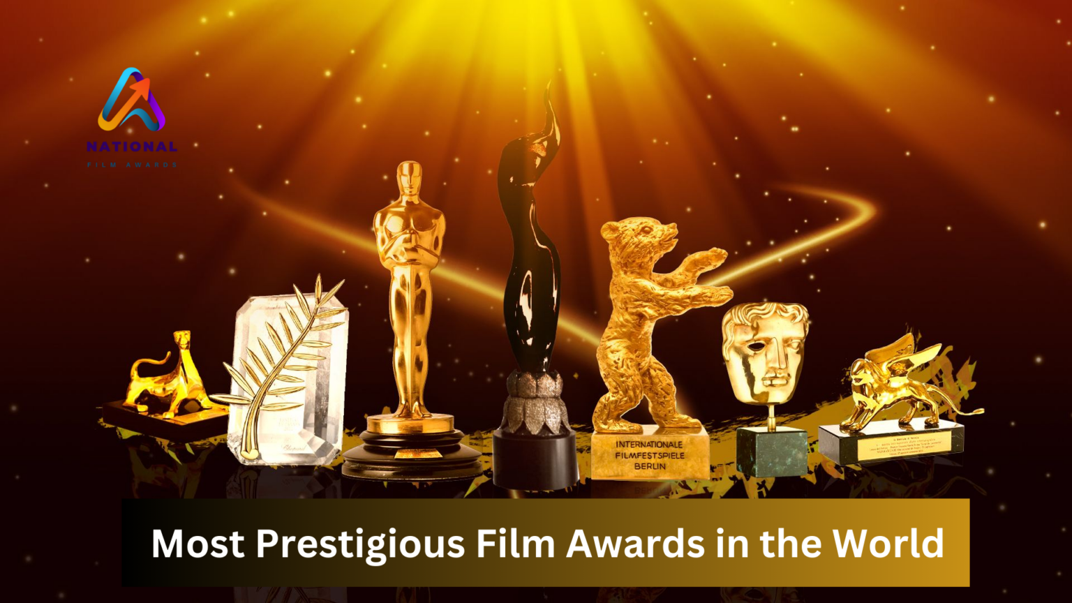 Top 10 Most Prestigious Film Awards in the World - National Film Awards