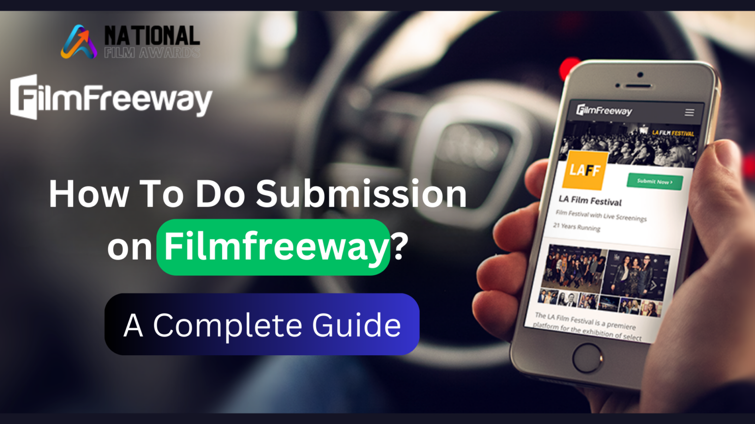 How To Do Submission on Filmfreeway? | A Complete Guide - National Film Awards
