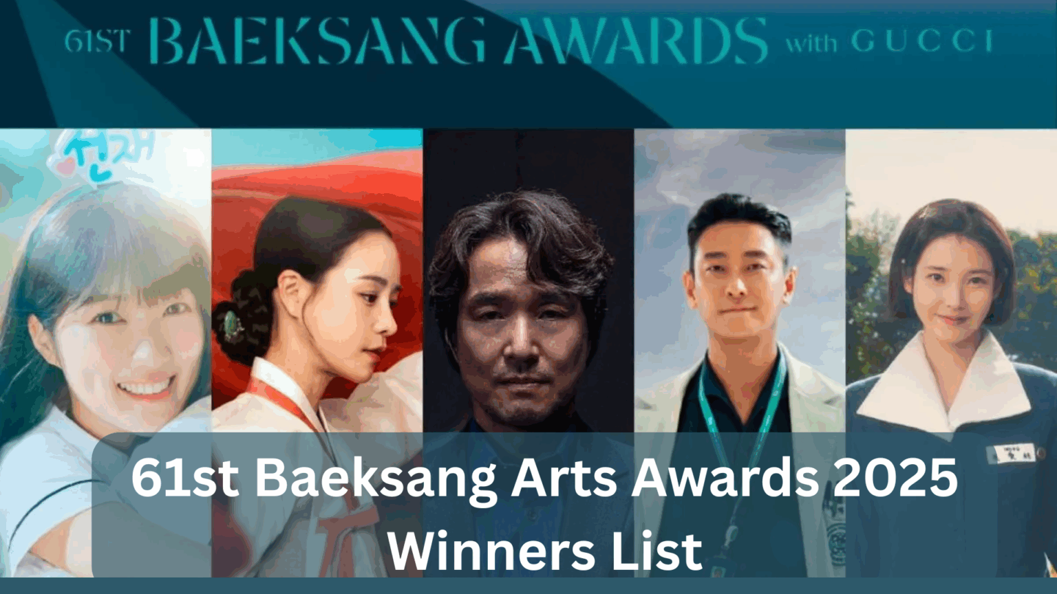 Baeksang Arts Awards 2025 Winners List - National Film Awards